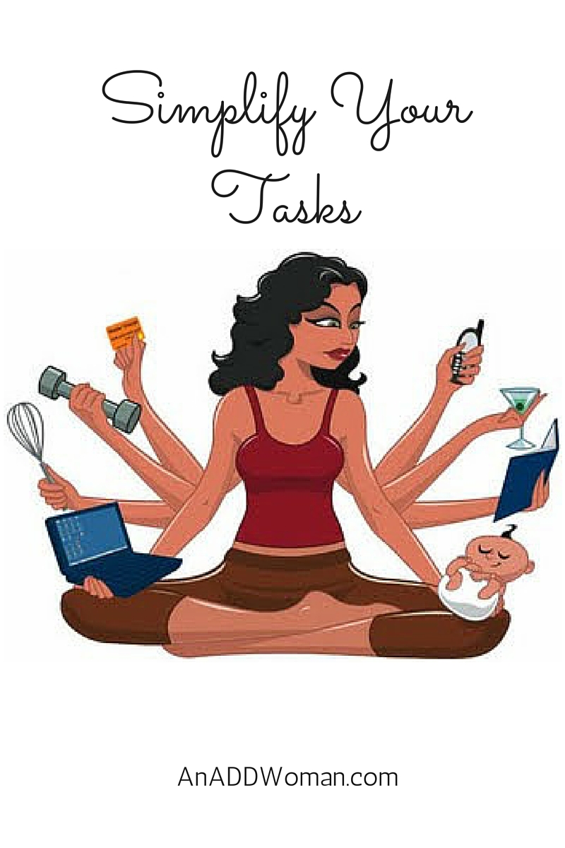 Simplify Your Tasks – An ADD Woman Podcast
